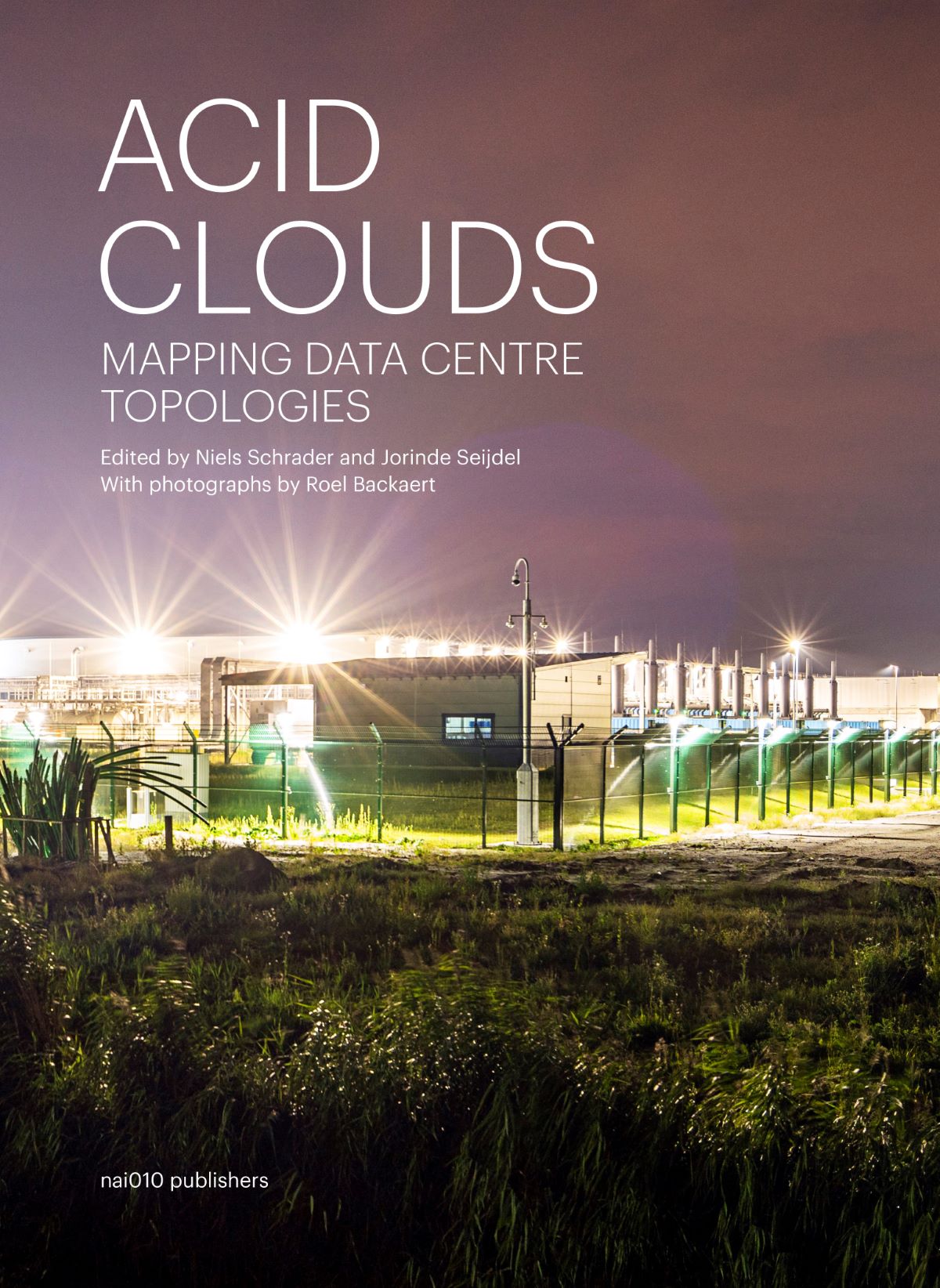 Het BPD Cultuurfonds draagt bij aan de publicatie 'Acid Clouds: Mapping ...